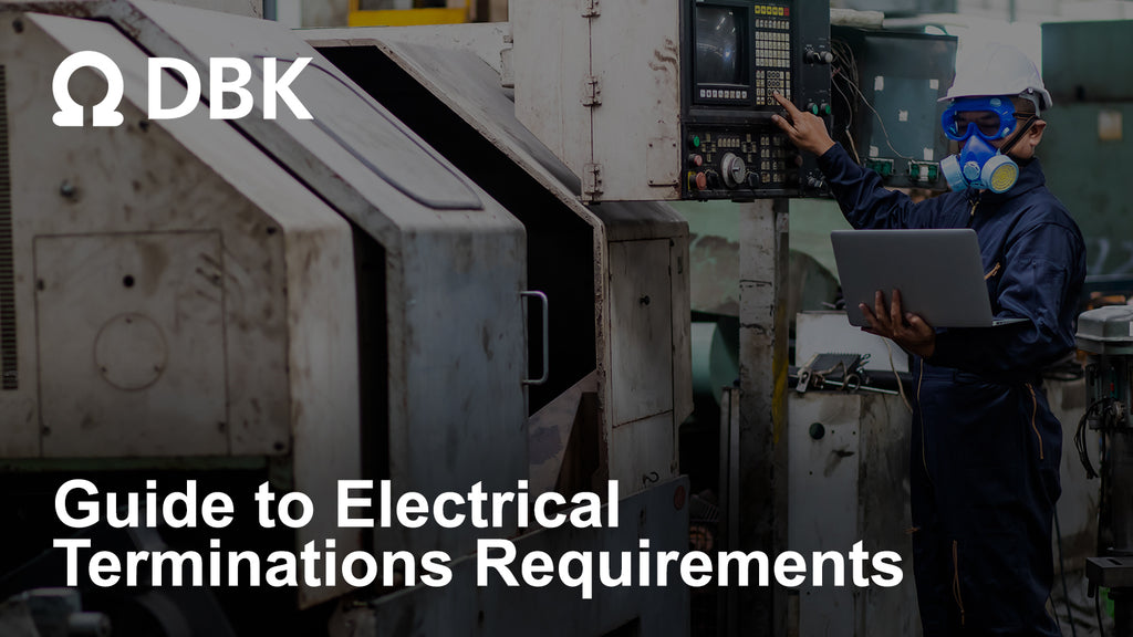 Guide to Electrical Terminations Requirements